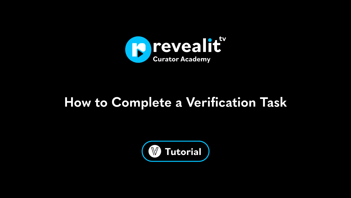 How to Complete a Verification Task – revealit TV Blog